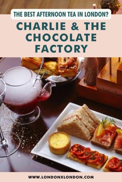 Charlie & The Chocolate Factory Afternoon Tea at One Aldwych