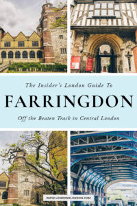 Things to do in Farringdon: An Insider’s Area Guide — London x London