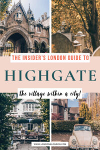 Best Things to do in Highgate: An Insider’s Area Guide - London x London