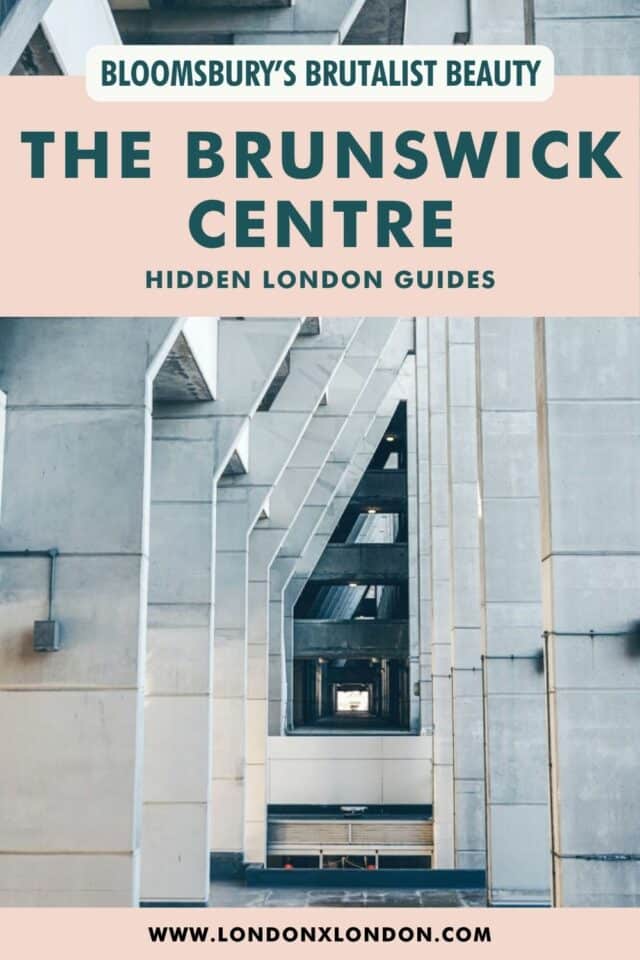 The Brunswick Centre: Discover Bloomsbury’s Brutalist Beauty
